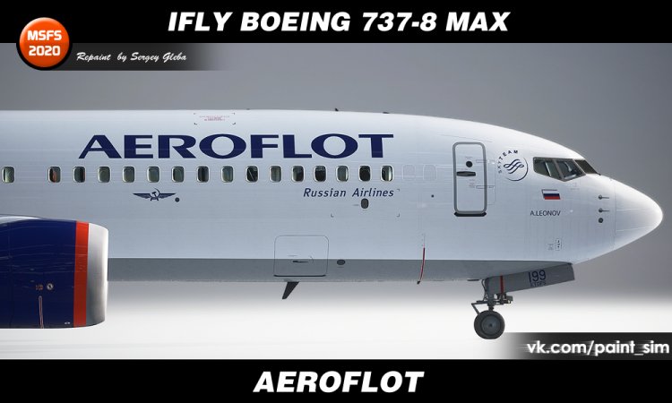 iFly Boeing 737 Max 8 - Аэрофлот (Новые цвета) - MFS2020 Ливреи и ...