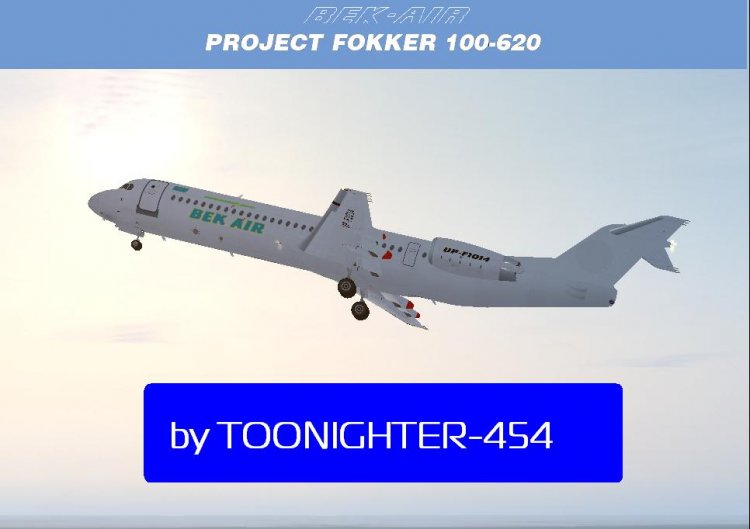 Файлы - Project Fokker 100 (Tay 620-15) BEK AIR - Avsim.su