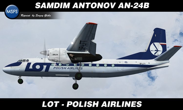 Samdim Антонов Ан-24 - LOT - FS2004 Ливреи и текстуры для самолетов ...