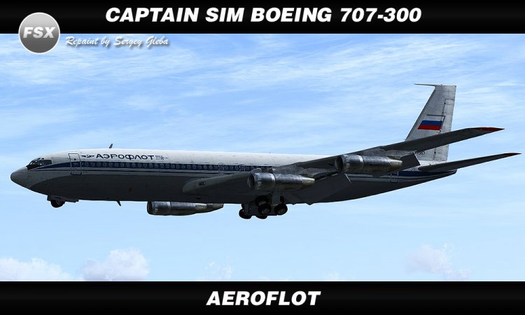 Captain Sim Boeing 707-300 - Аэрофлот - FSX Ливреи и текстуры для ...