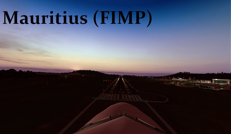 Mauritius International Airport (FIMP) - FSX Сценарии - Avsim.su